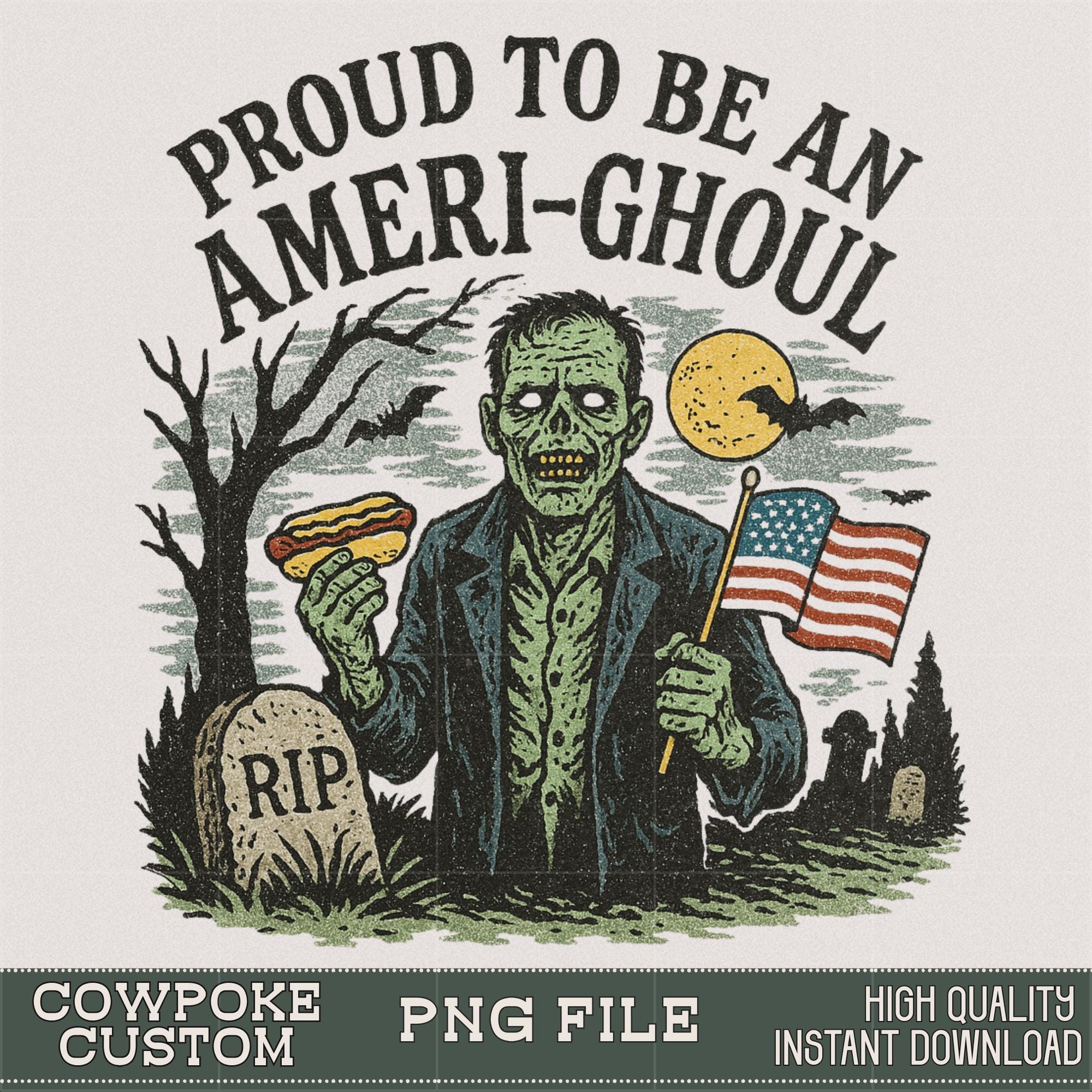 Ameri-ghoul Zombie 4th of July PNG | Funny Independence Day Design ...