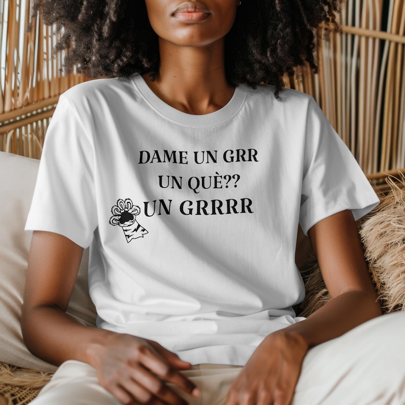Dame un Grr Un Qué Un Grrrr Shirt , Viral TikTok Trend Tee Funny Graphic T-Shirt, Gift for ...