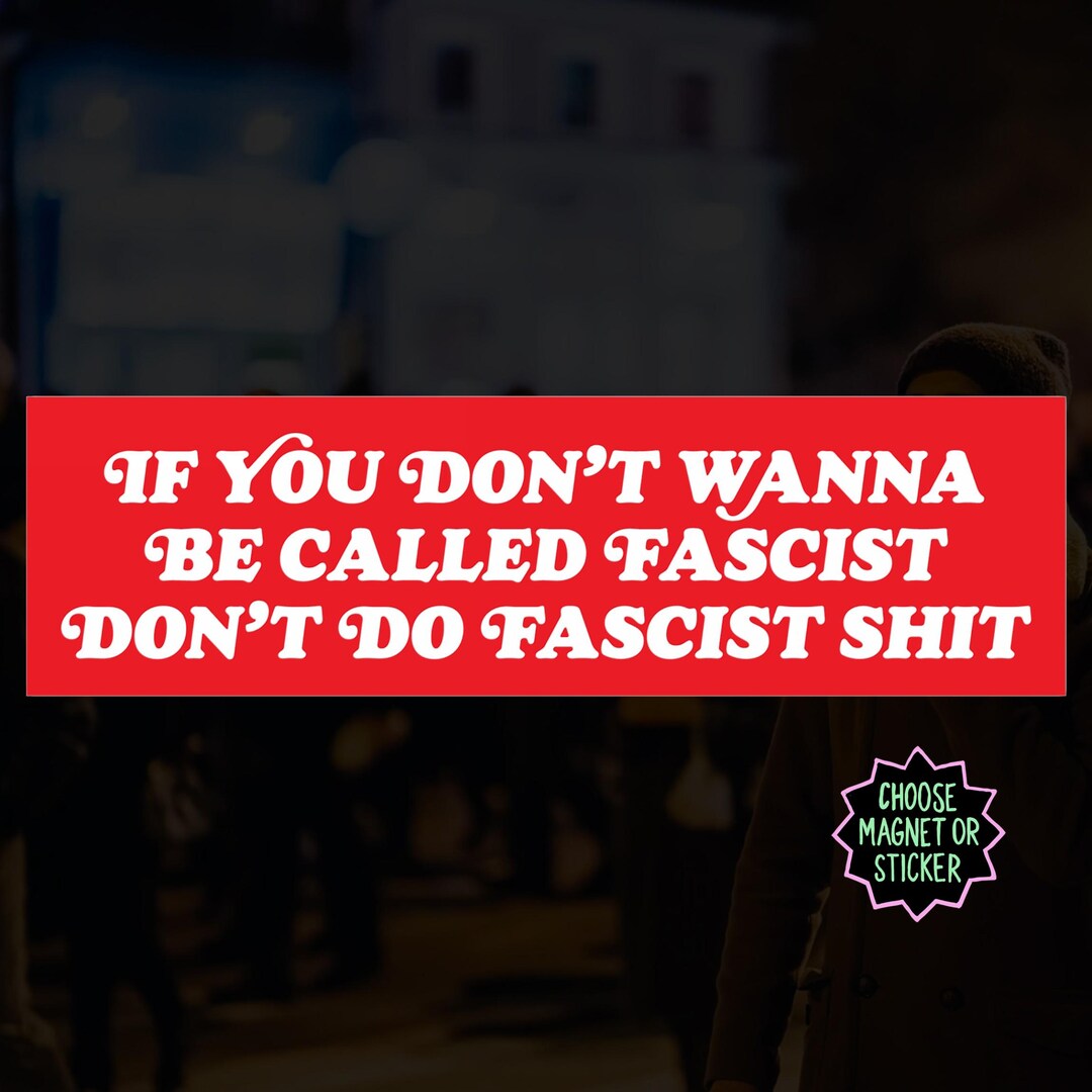 Anti-fascist Bumper Sticker or Magnet | Car Magnet or Vinyl Sticker ...