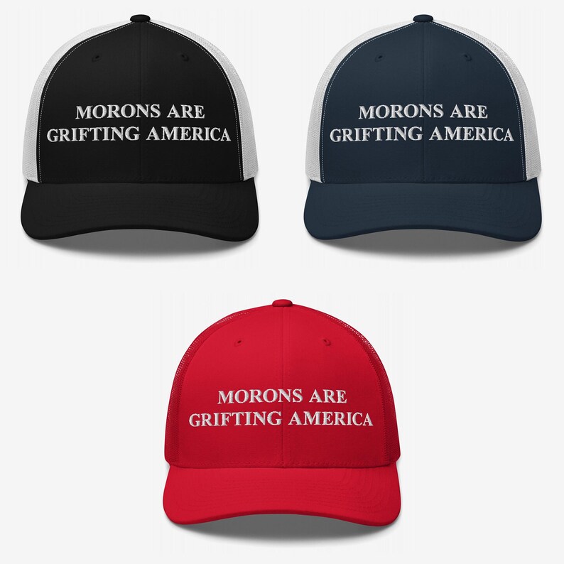 Morons Are Grifting America Hat | Anti-maga Hat | Dad Hat Snapback or ...