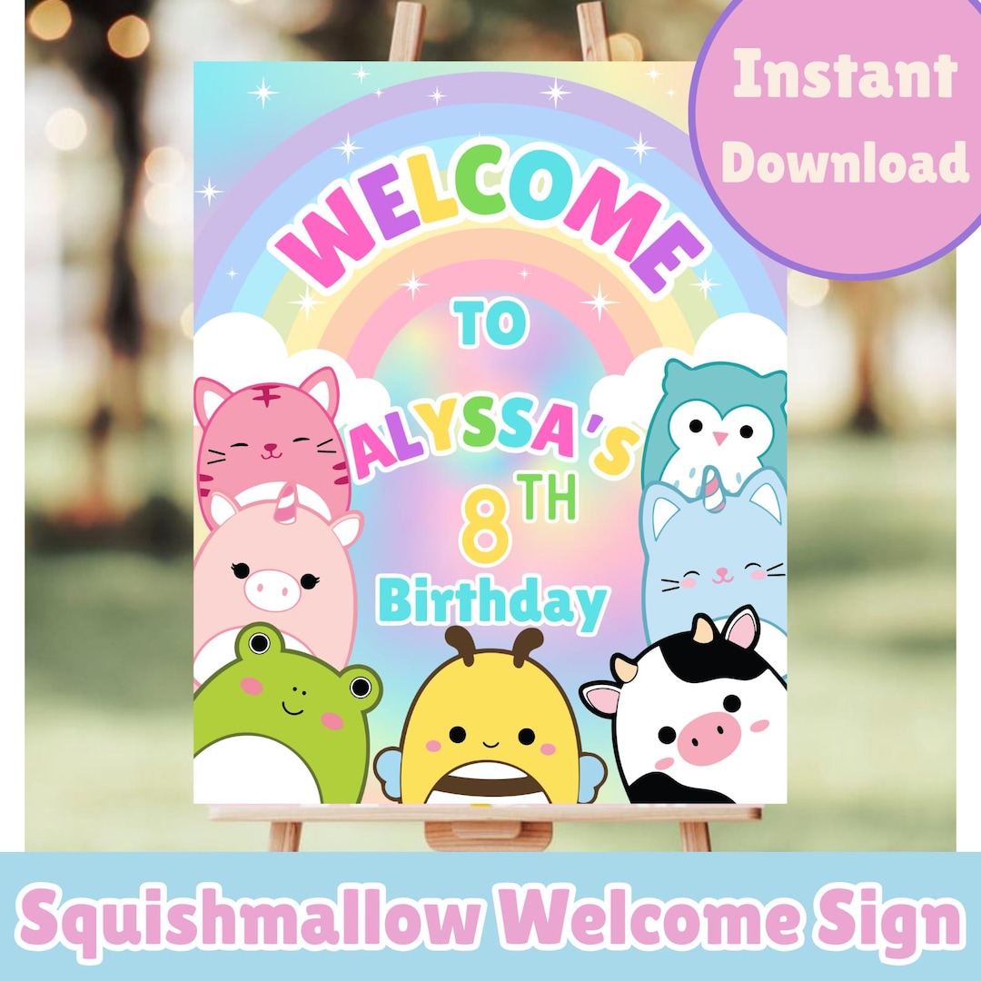 Editable Squishmallow Welcome Sign, Squishmallow Birthday Sign, Perfect ...