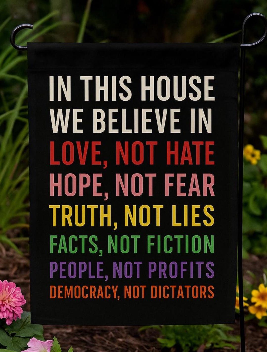 In This House We Believe Flag | Progressive Garden Flag, Political Yard ...