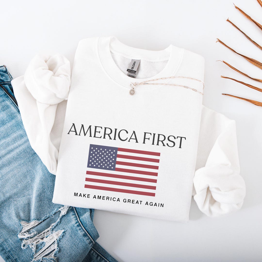 America First USA Flag Sweatshirt | Patriotic Crewneck - Etsy
