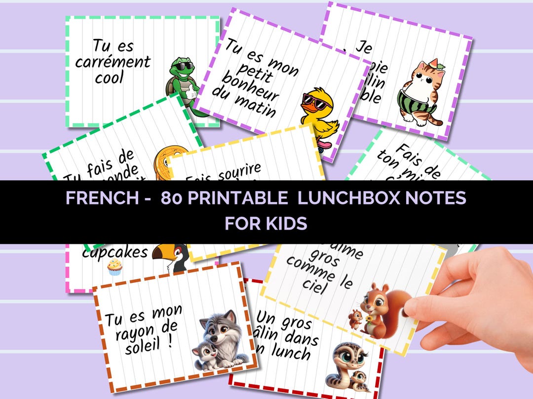 French - 80 Printable Lunchbox Notes for Kids – Funny, Positive ...