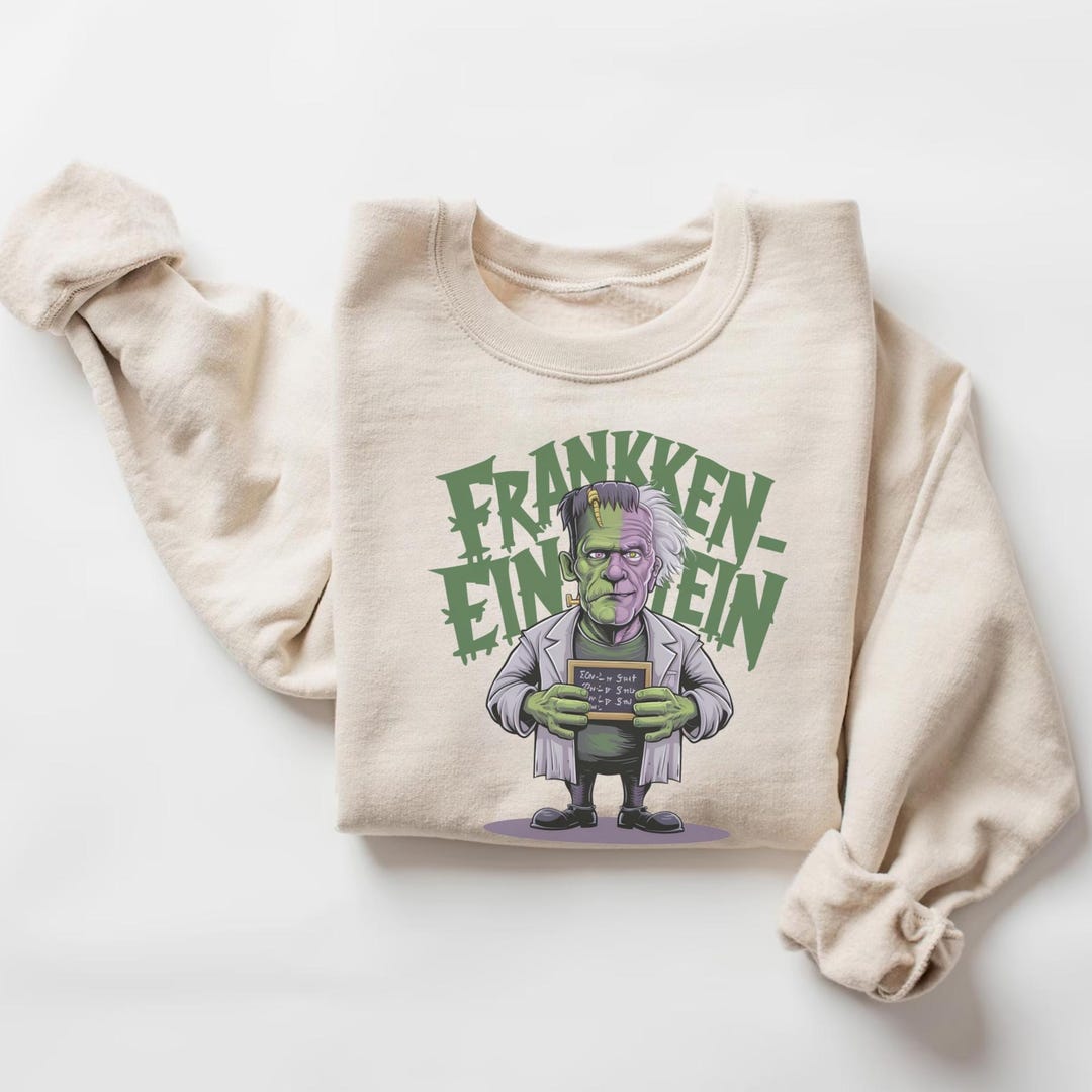 Frankeinstein Halloween Sweatshirt & Hoodie, Frankenstein and Albert ...