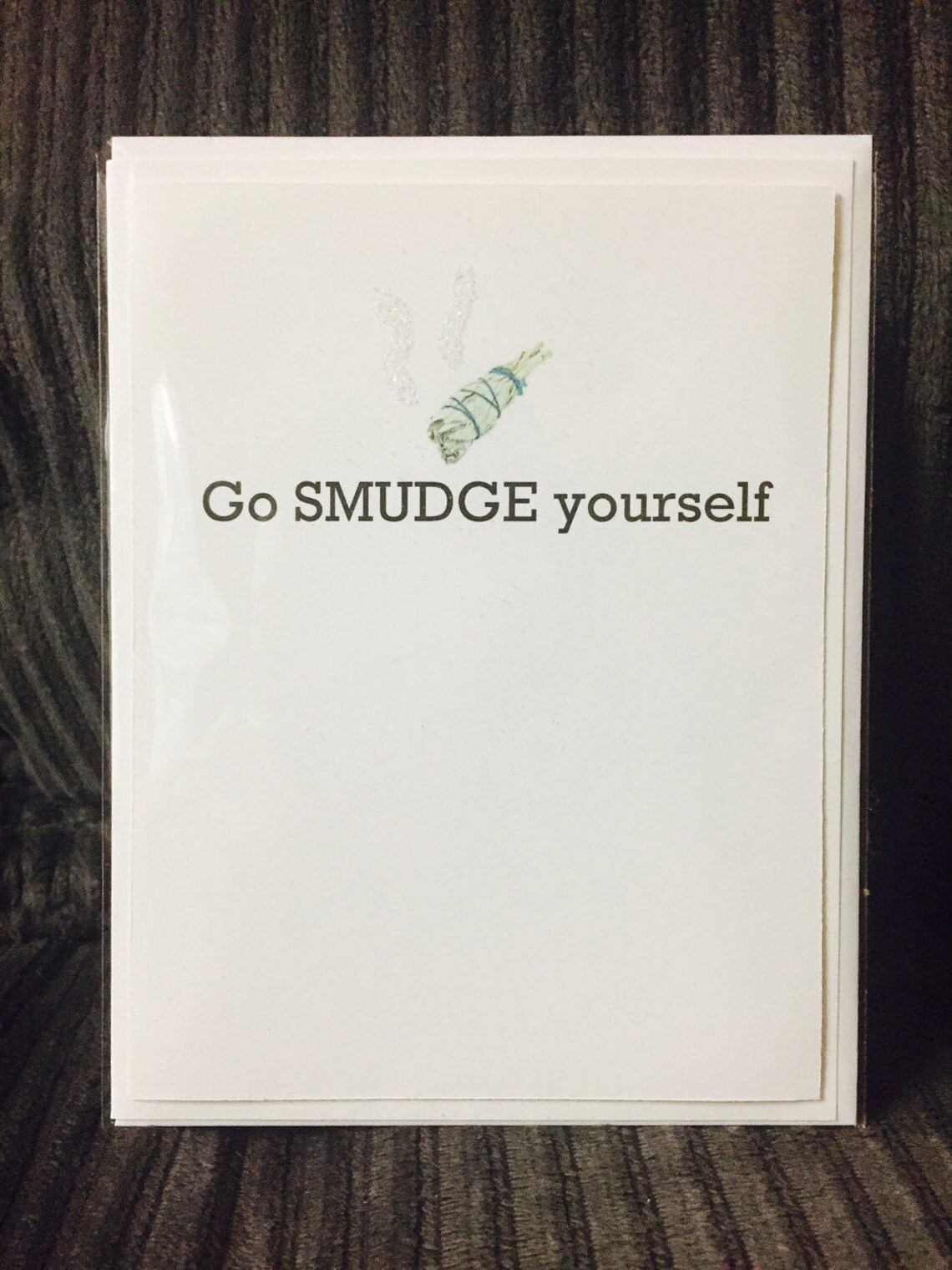 Go Smudge Yourself Paper Greeting Card Spiritual Pagan Wicca Chakra ...