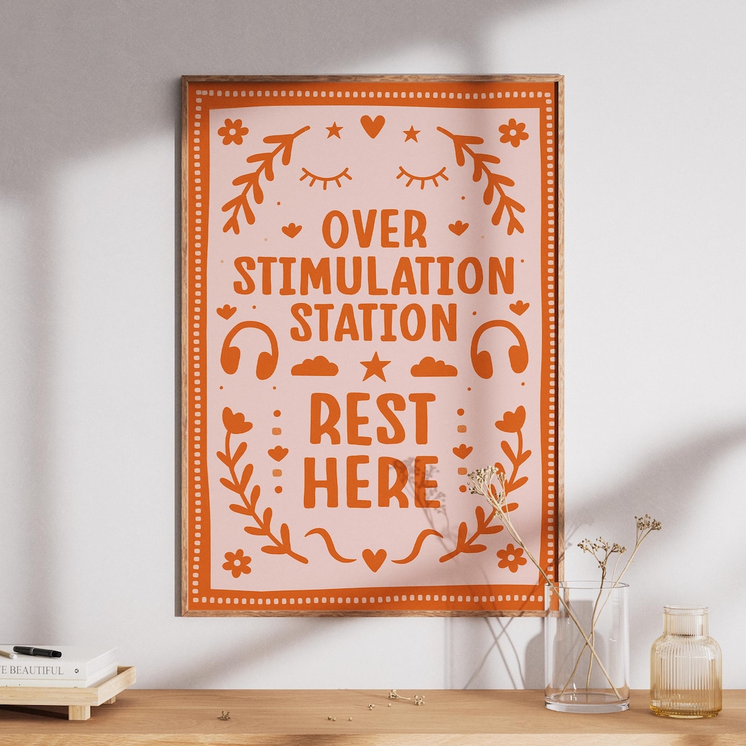 Poster | Overstimulation Station - Rest Here | Orange & Soft Pink ...