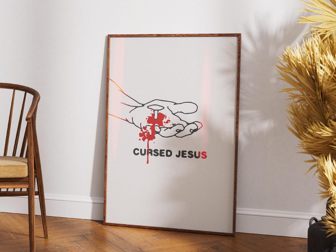 Cursed Jesus Galatians 3:13 Art, Christian Wall Art Printable ...