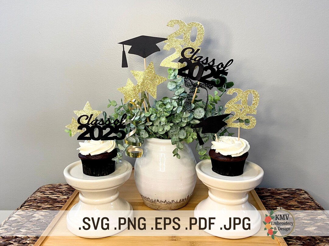 SVG 2025 Graduation Cupcake Topper, Party Decoration Cut Files, Class ...