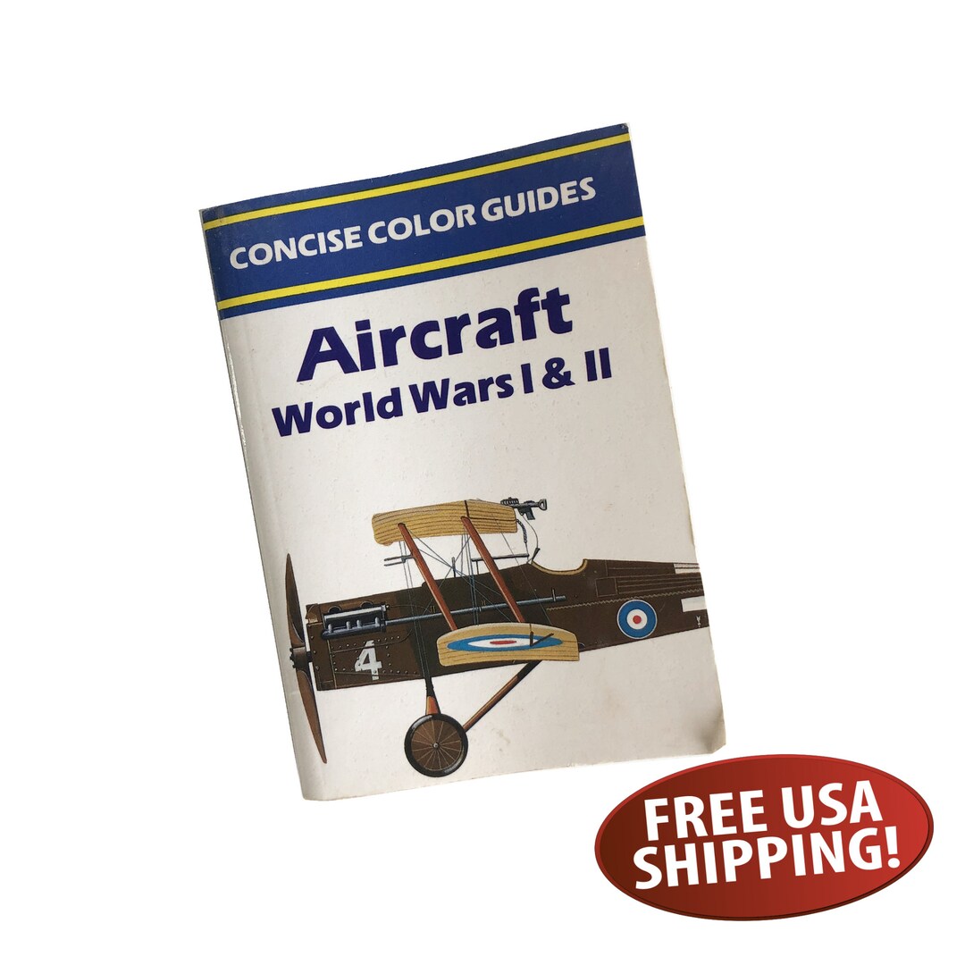 Concise Color Guides Aircraft of World War I & II, Pocket Aviation ...