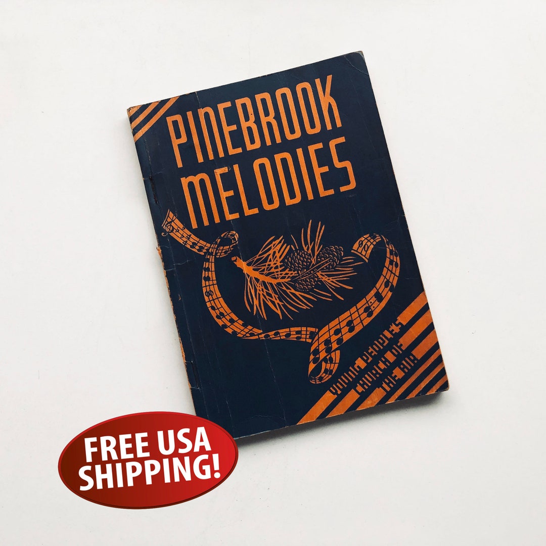 1940s Pinebrook Melodies, Hymn Book, Hymnal, Christian Song Book ...