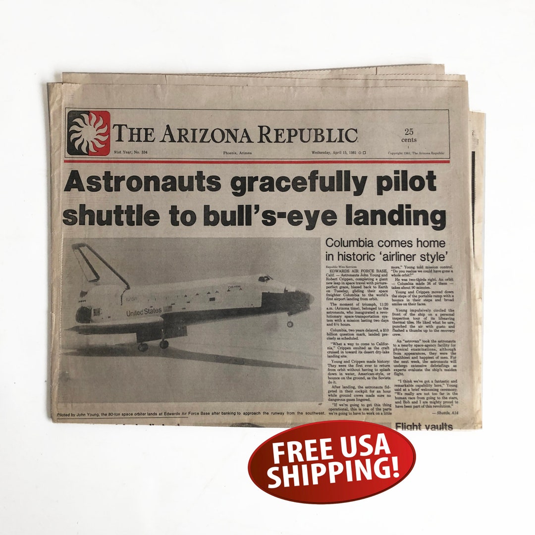 1981 Space Shuttle Columbia Newspaper: Arizona Republic, NASA History ...