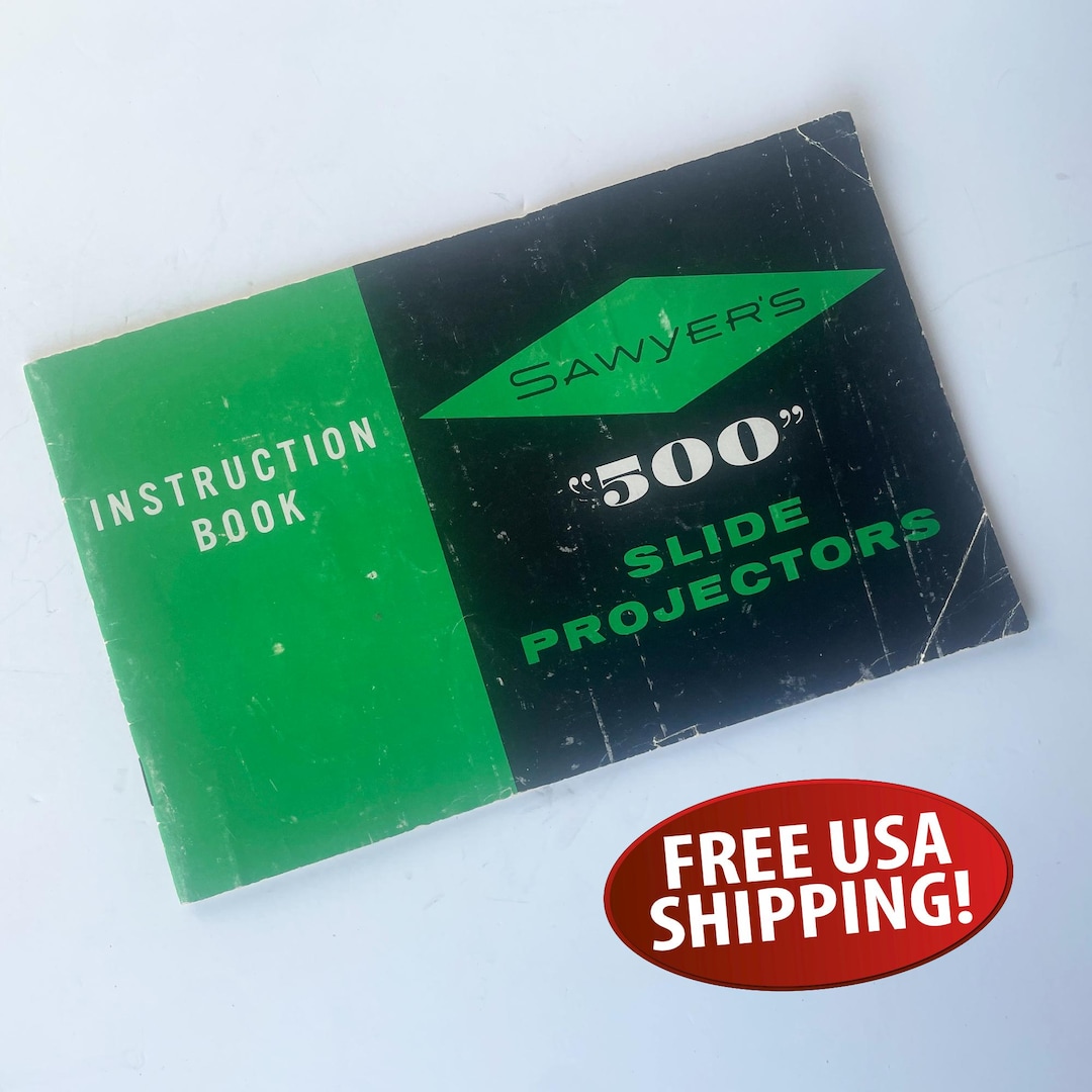Original 1960s Sawyer's 500 Slide Projector Instruction Book, Operator ...