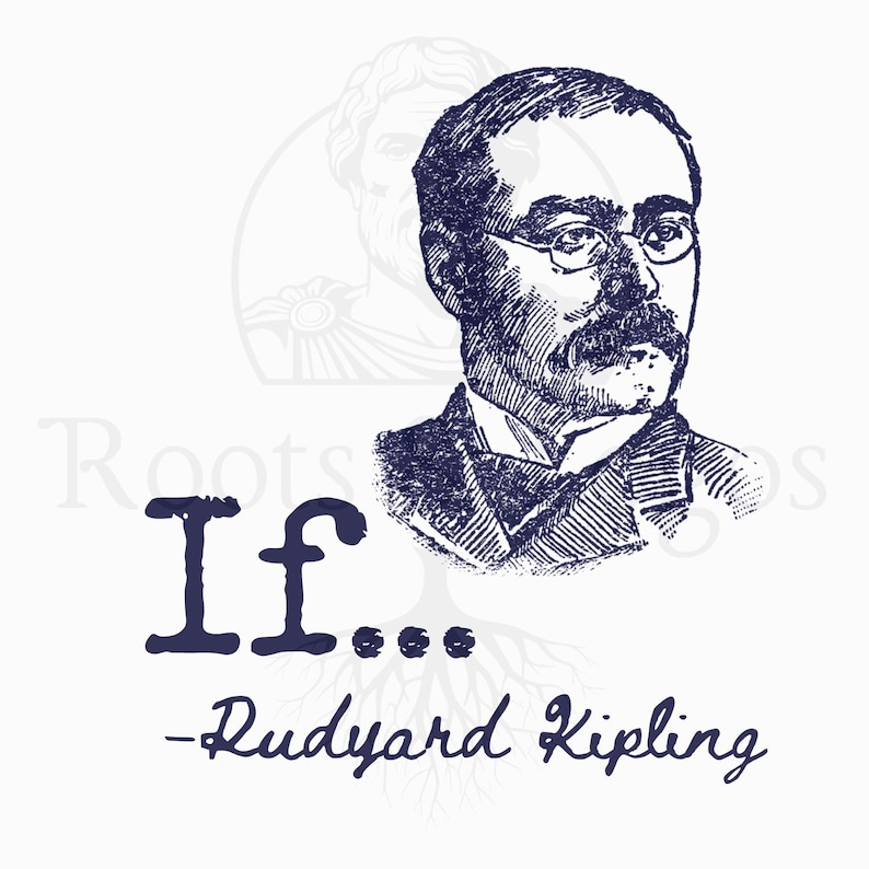 If... Rudyard Kipling Poem Inspired Design Digital Download - PNG ...