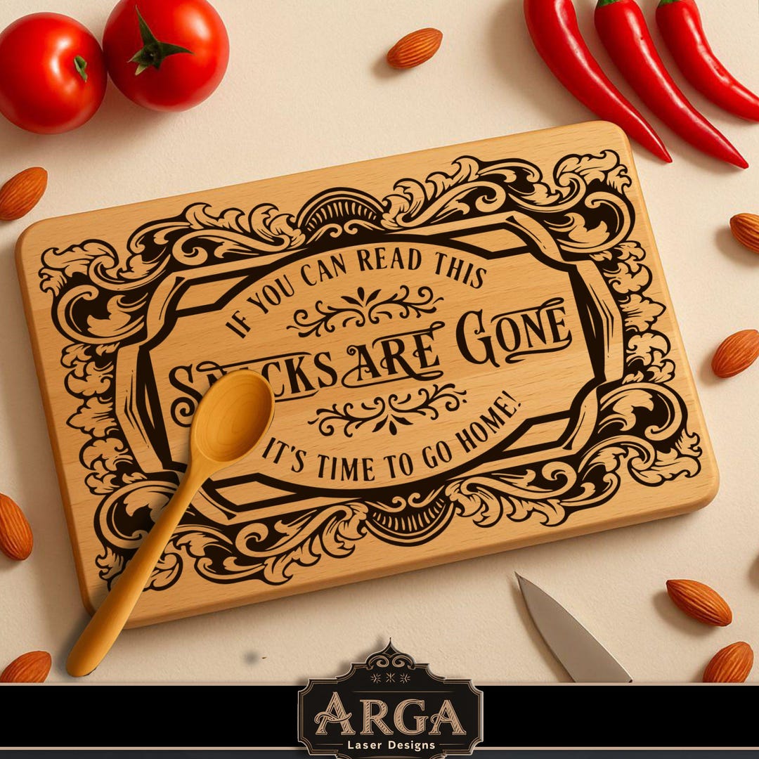 Charcuterie Board SVG Laser File: Snacks Are Gone Design (digital ...