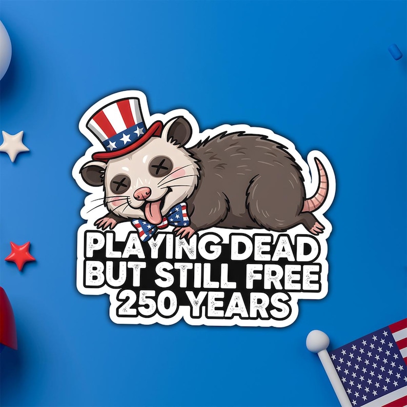 Funny Possum 4th of July Sticker, USA 250th Anniversary - Etsy