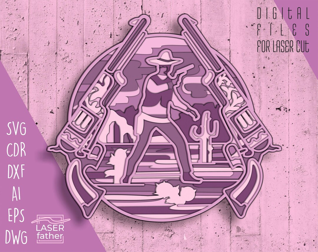Cowboy Laser Cut File, Multilayered Wild West Design (svg, Ai, Cdr, Eps ...