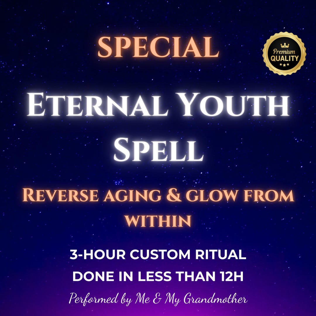 Eternal Youth Spell – Reverse Aging, Glow Skin, Vitality Energy ...