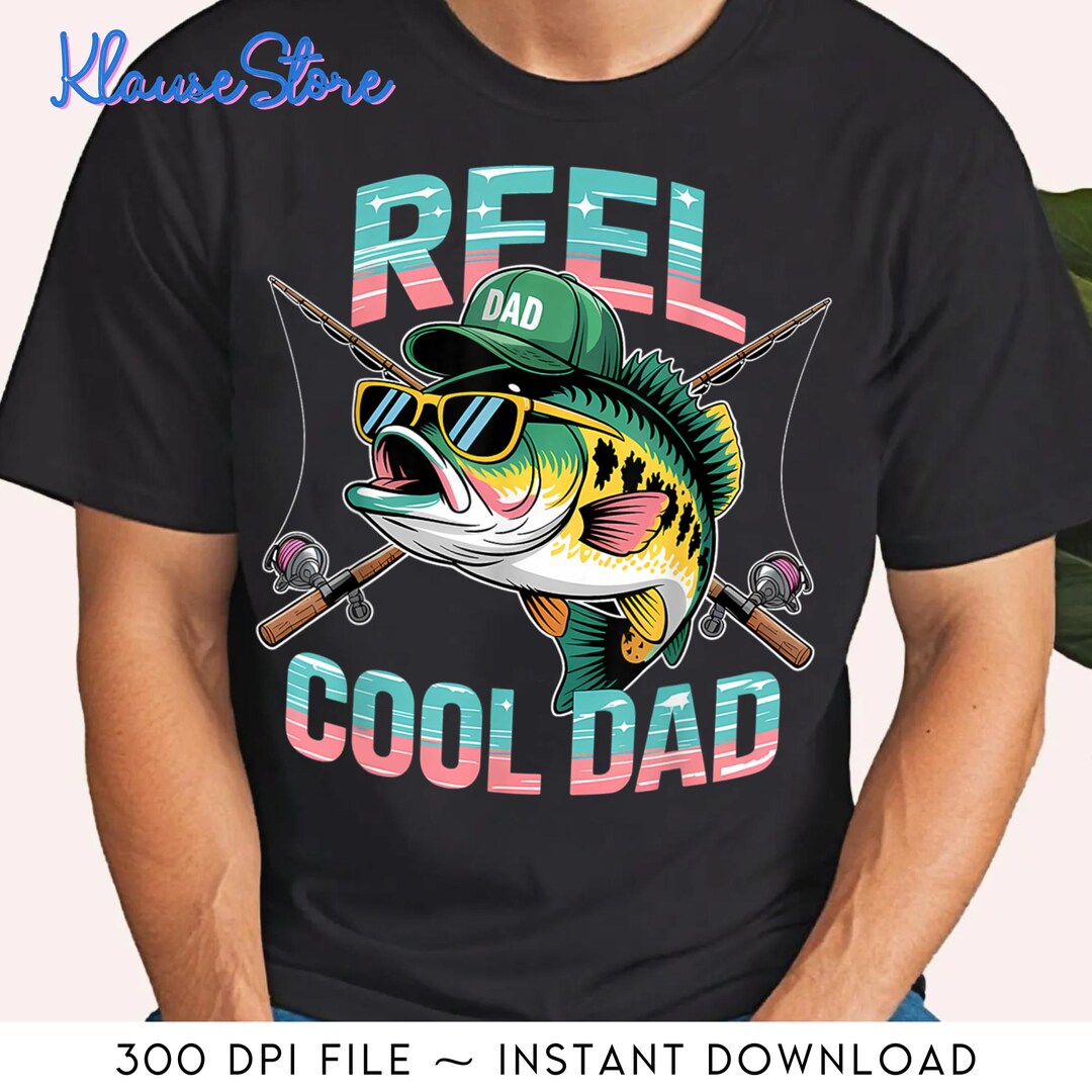 Reel Cool Dad Fishing Png, Vintage Retro Fathers' Day Digital ...