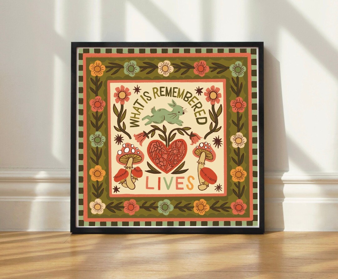 Square Art Print | What is Remembered Lives Wall Art | Hand Lettering ...