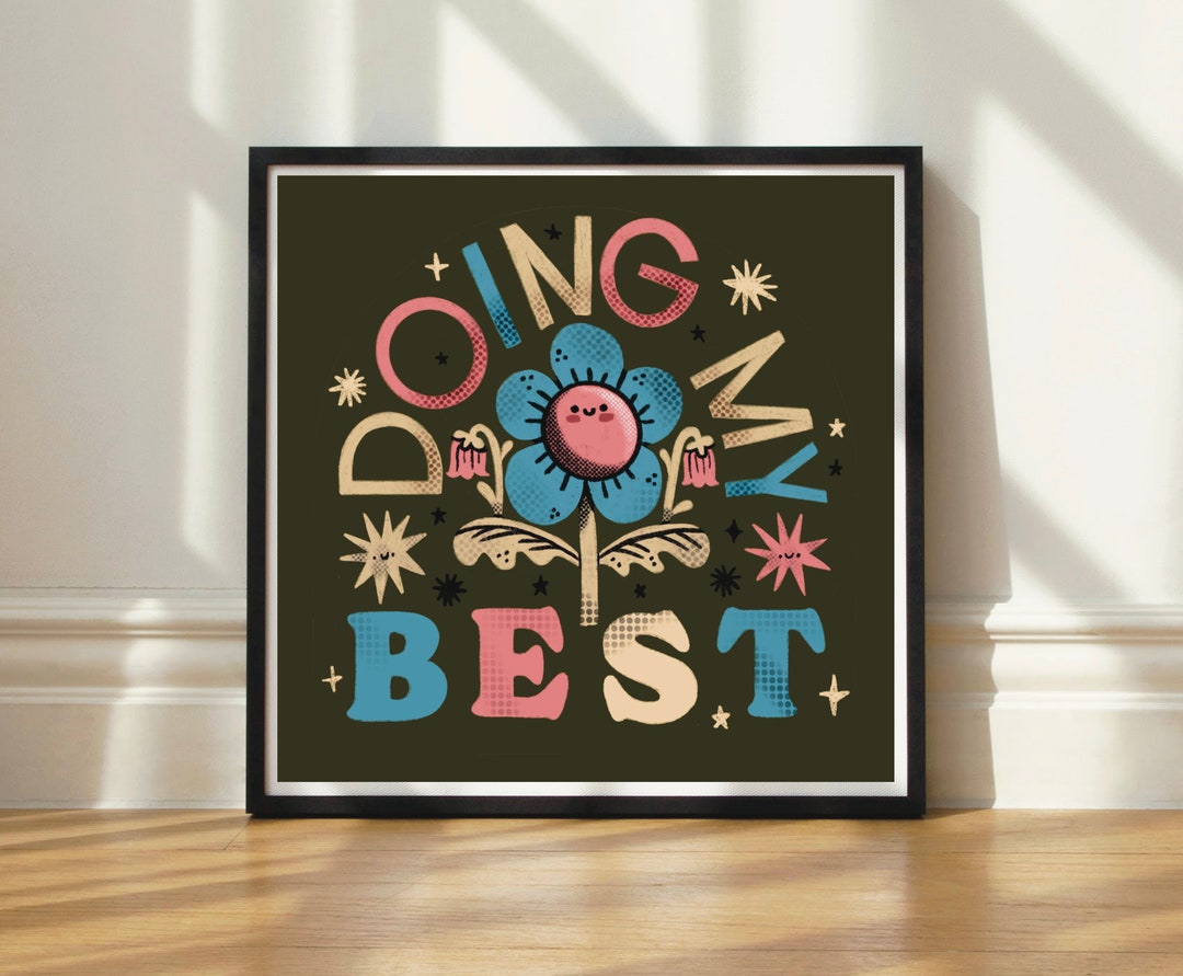 Square Art Print | Doing My Best Cute Wall Art | Hand Lettering ...