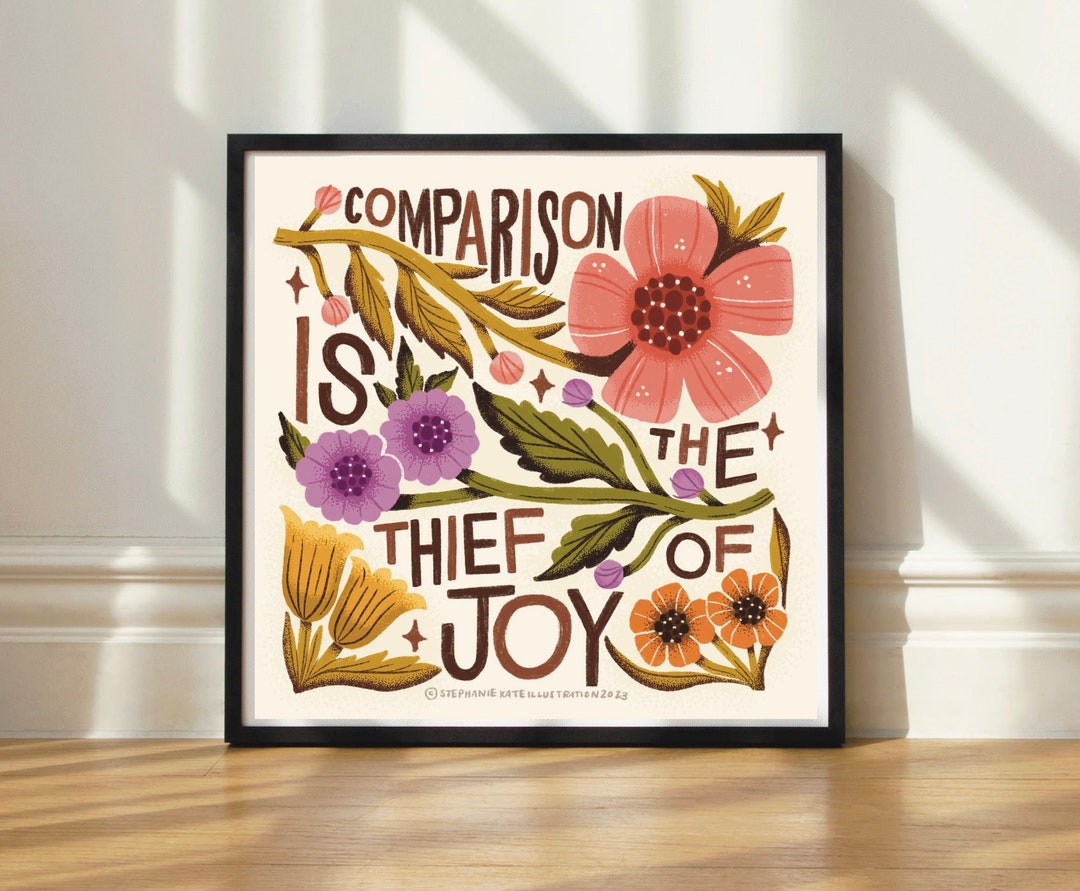 Square Art Print Comparison is the Thief of Joy Wall Art Hand Lettering ...