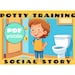 Potty Training Social Story | Potty Charts |toilet Training Printable ...