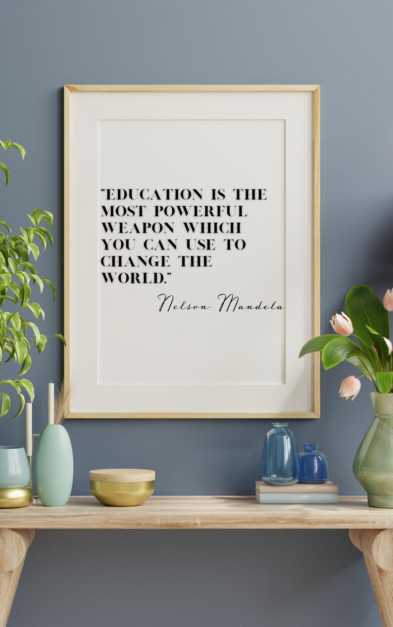 Nelson Mandela Sign, Inspirational Quote, Nelson Mandela Quote Print ...