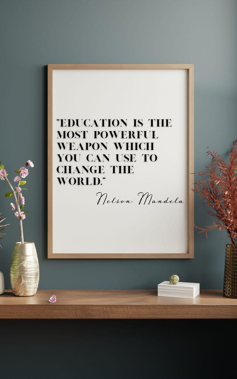 Nelson Mandela Sign, Inspirational Quote, Nelson Mandela Quote Print ...