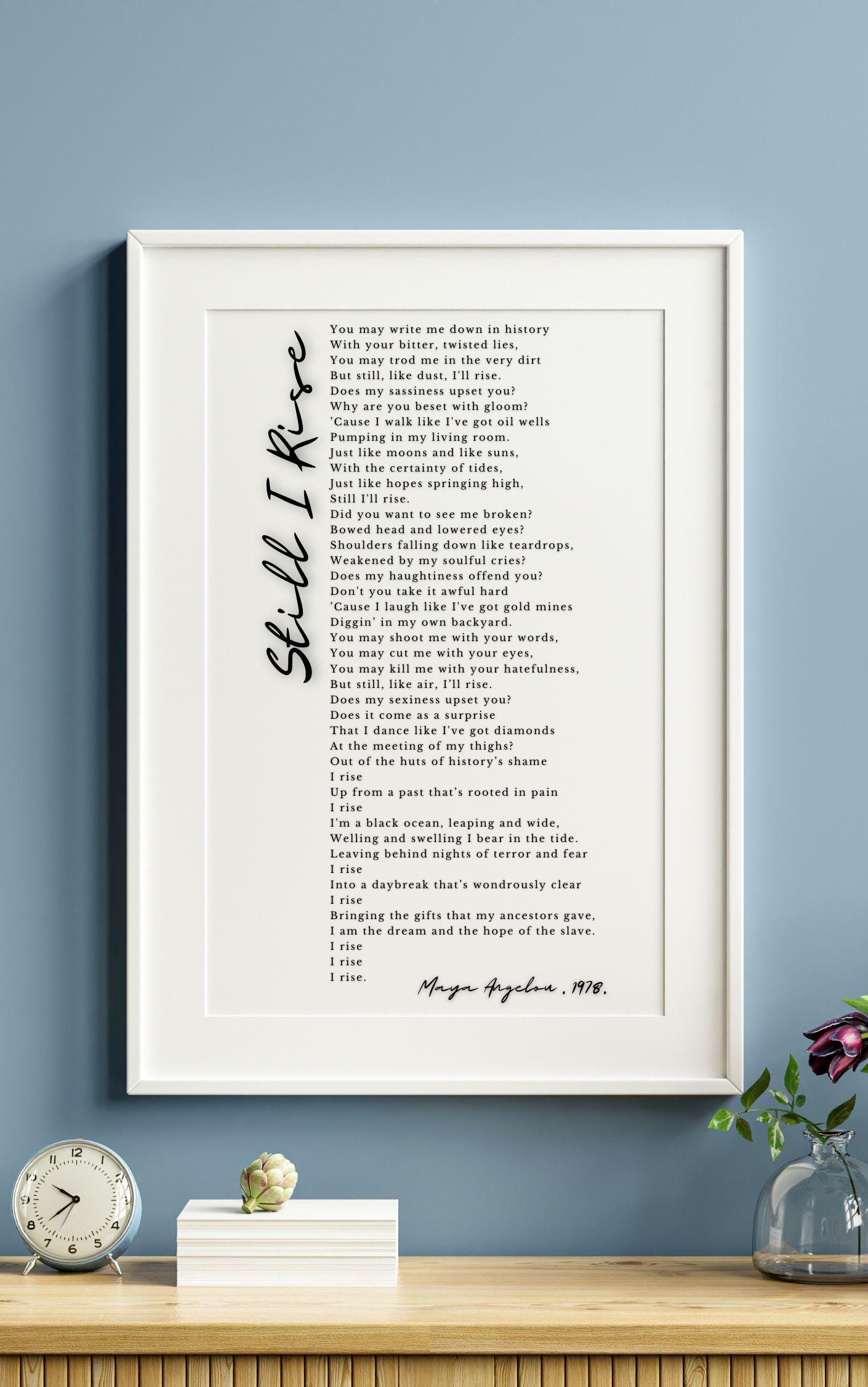 Maya Angelou 'still I Rise' Inspirational Poem Print: Empowering Black ...