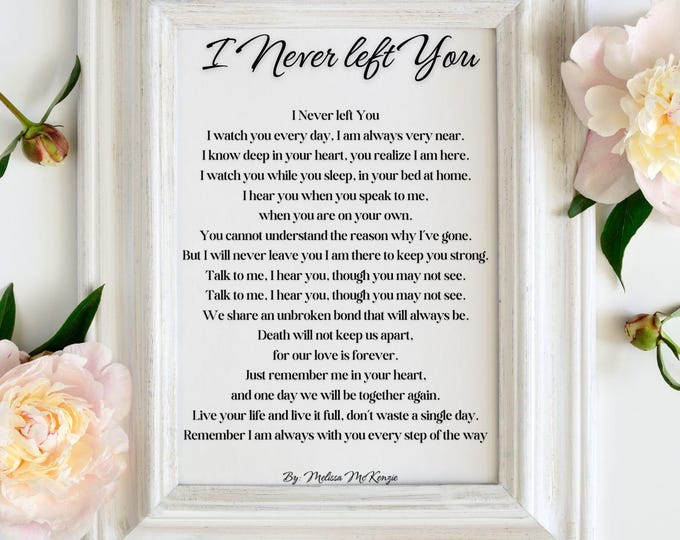 I Never Left You Poem SVG FILE - Etsy
