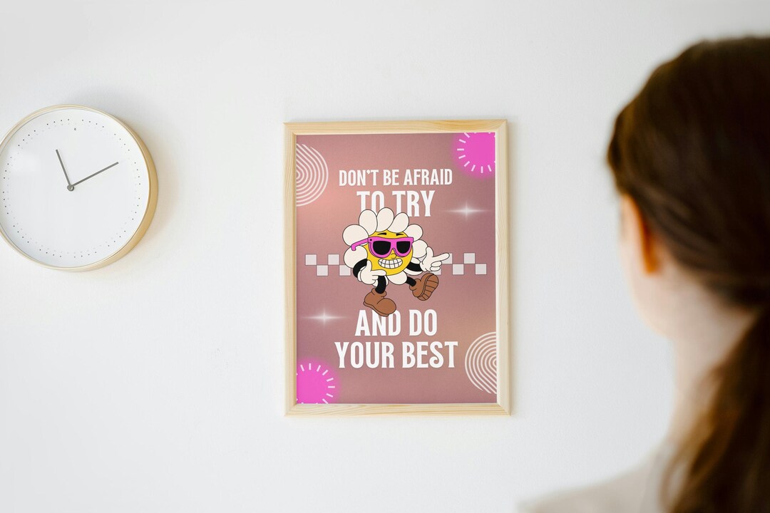 Don’t Be Afraid to Try and Do Your Best Poster, Pink Motivational Wall ...