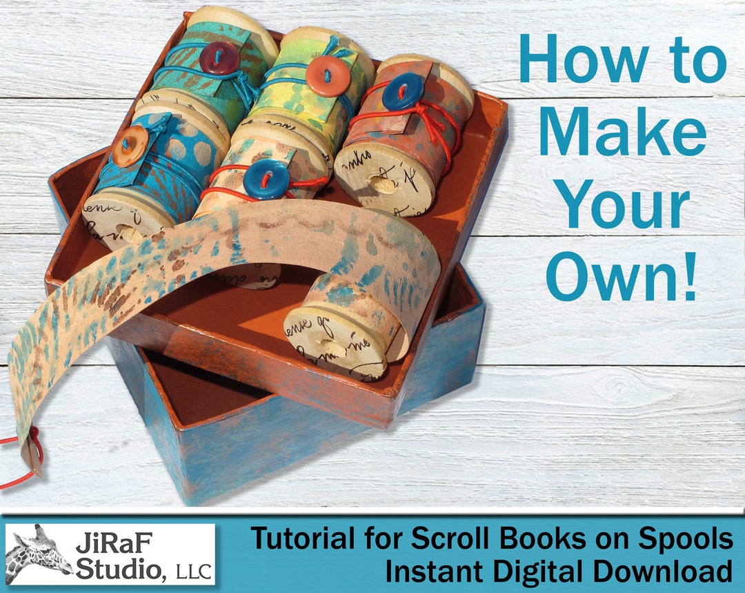 Tutorial for Scroll Books on Spools - Book Arts - DIY - Instant Digital ...