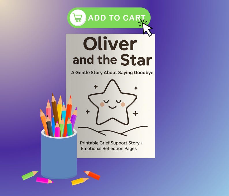 Oliver and the Star – Printable Grief Support Story for Kids | Gentle ...