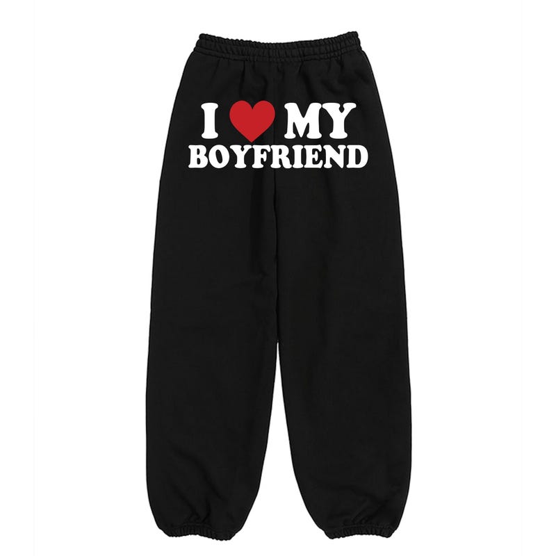 I Love My Boyfriend Pants - Etsy