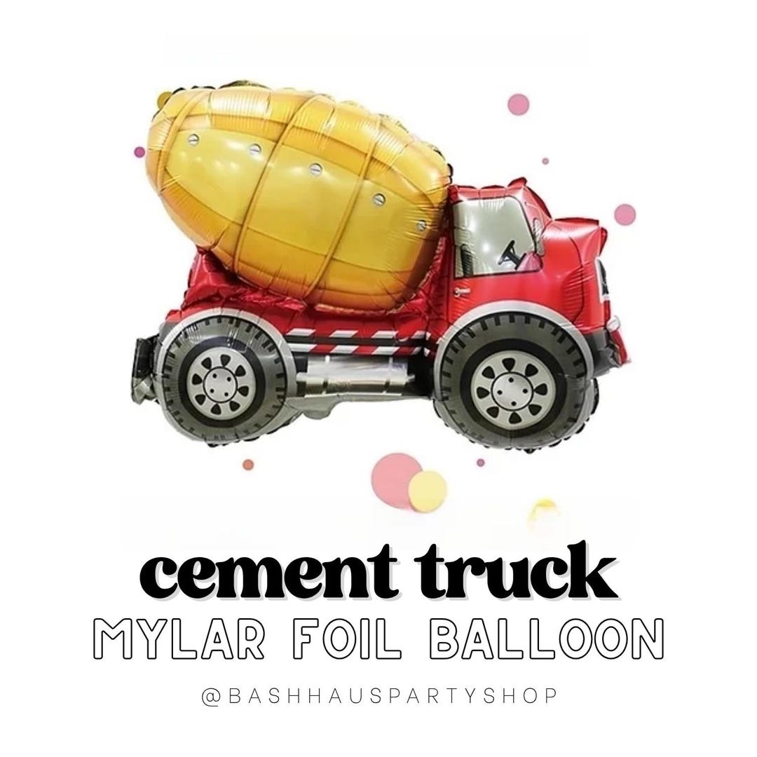 DIY Party Balloons Cement Mixer Truck Foil Construction Birthday ...