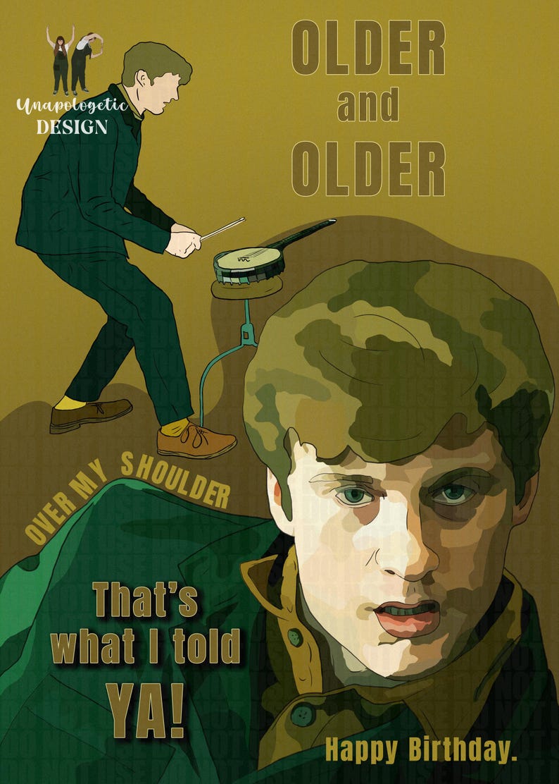 James Acaster Taskmaster Birthday Card | Funny Quote | “older and Older ...