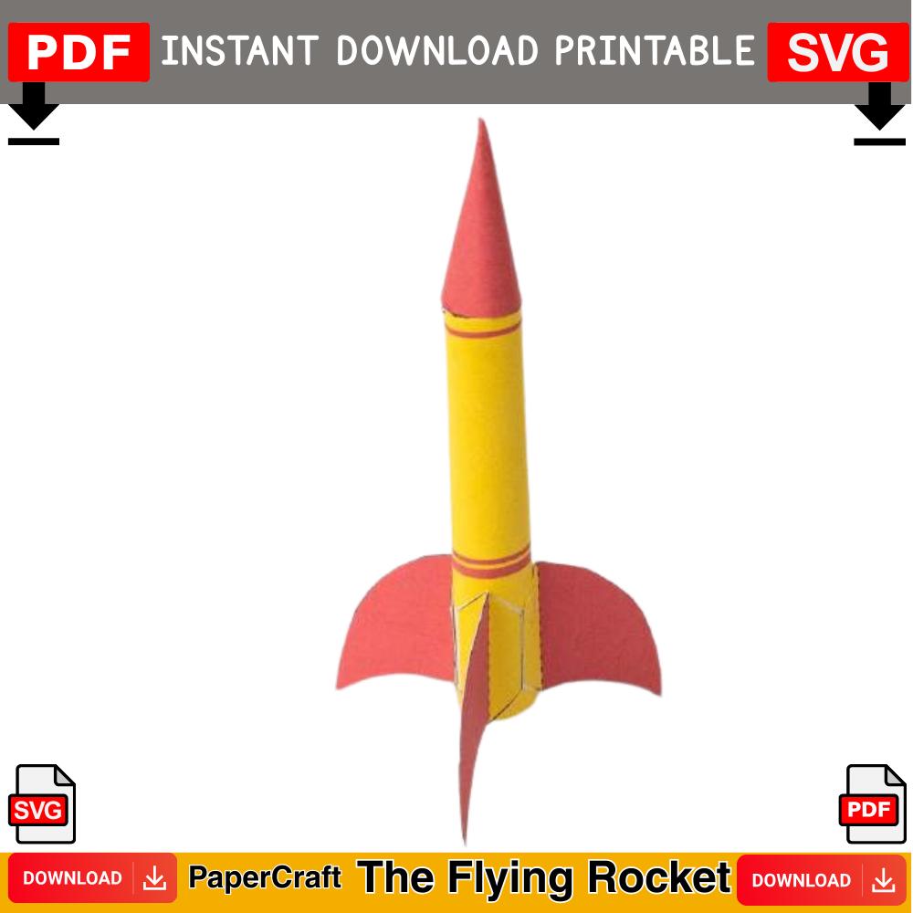 Printable 3D the Flying Rocket - Interactive SVG & PDF Templates for ...
