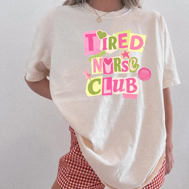 Tired Nurse Club Shirt, Comfort Colors Tee, Nursing Student Apparel - Etsy