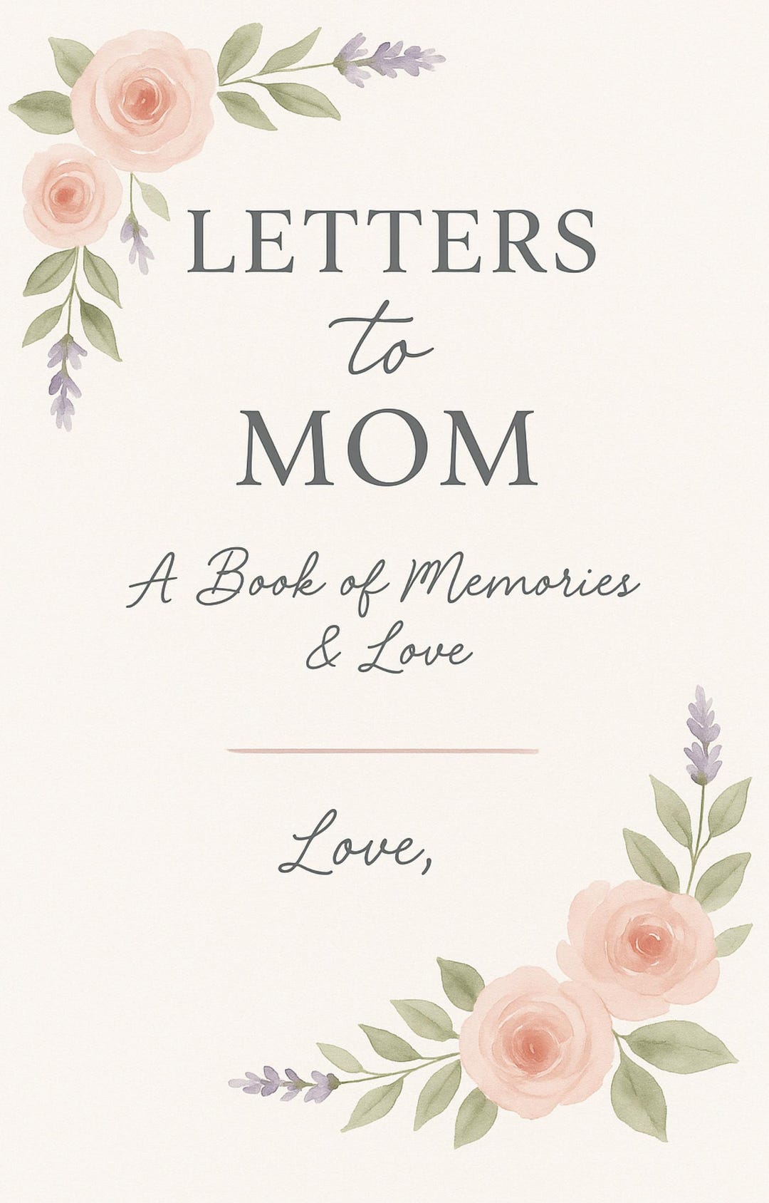 Letters to Mom Printable | Mother's Day Gift From Child | DIY Keepsake ...