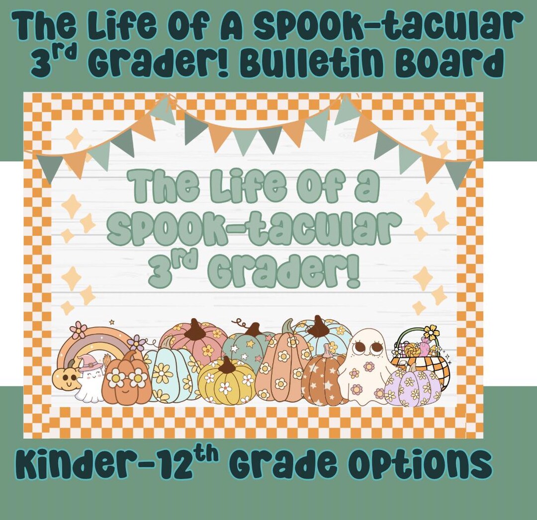The Life of a Spook-tacular 3rd Grader -halloween Bulletin Board ...