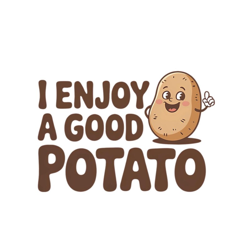 I Enjoy A Good Potato Funny Retro Meme - Etsy