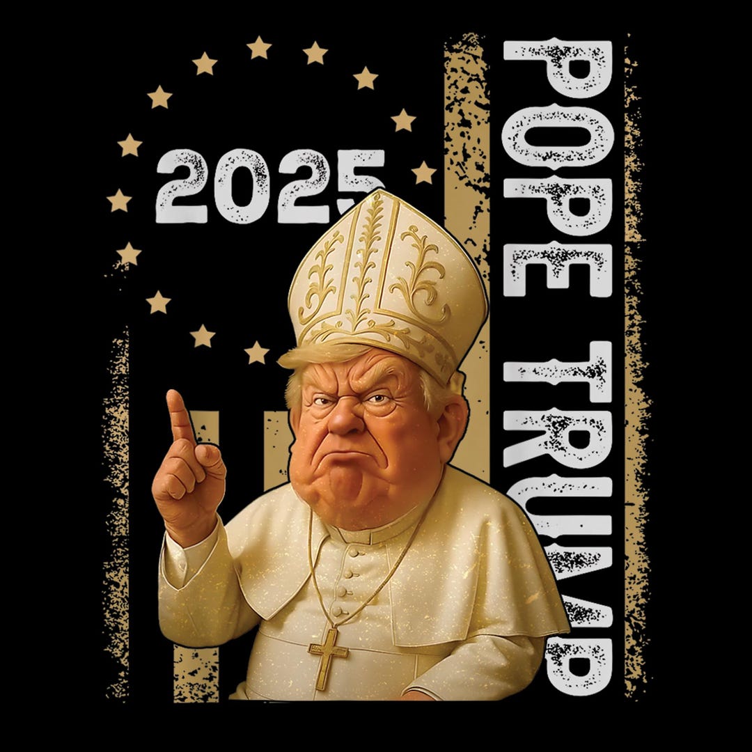 Pope Trump 2025 PNG | Funny Political Satire Clipart | Trump Parody ...