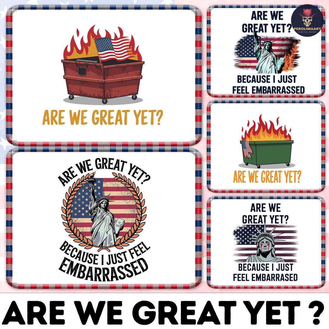 30+ Fdt PNG, Are We Great yet Cause I Just Feel Embarrassed Png Bundle ...