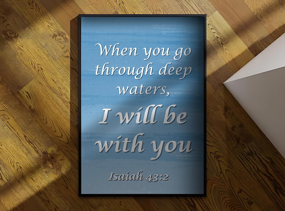 Isaiah 43:2 Printable Poster, Religious Wall Art, Christian Scripture ...