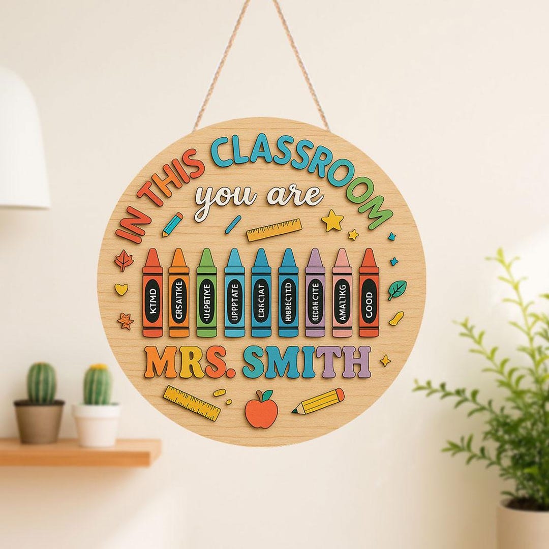 Custom Teacher Classroom Sign, Crayon Design Door Hanger, School Decor ...