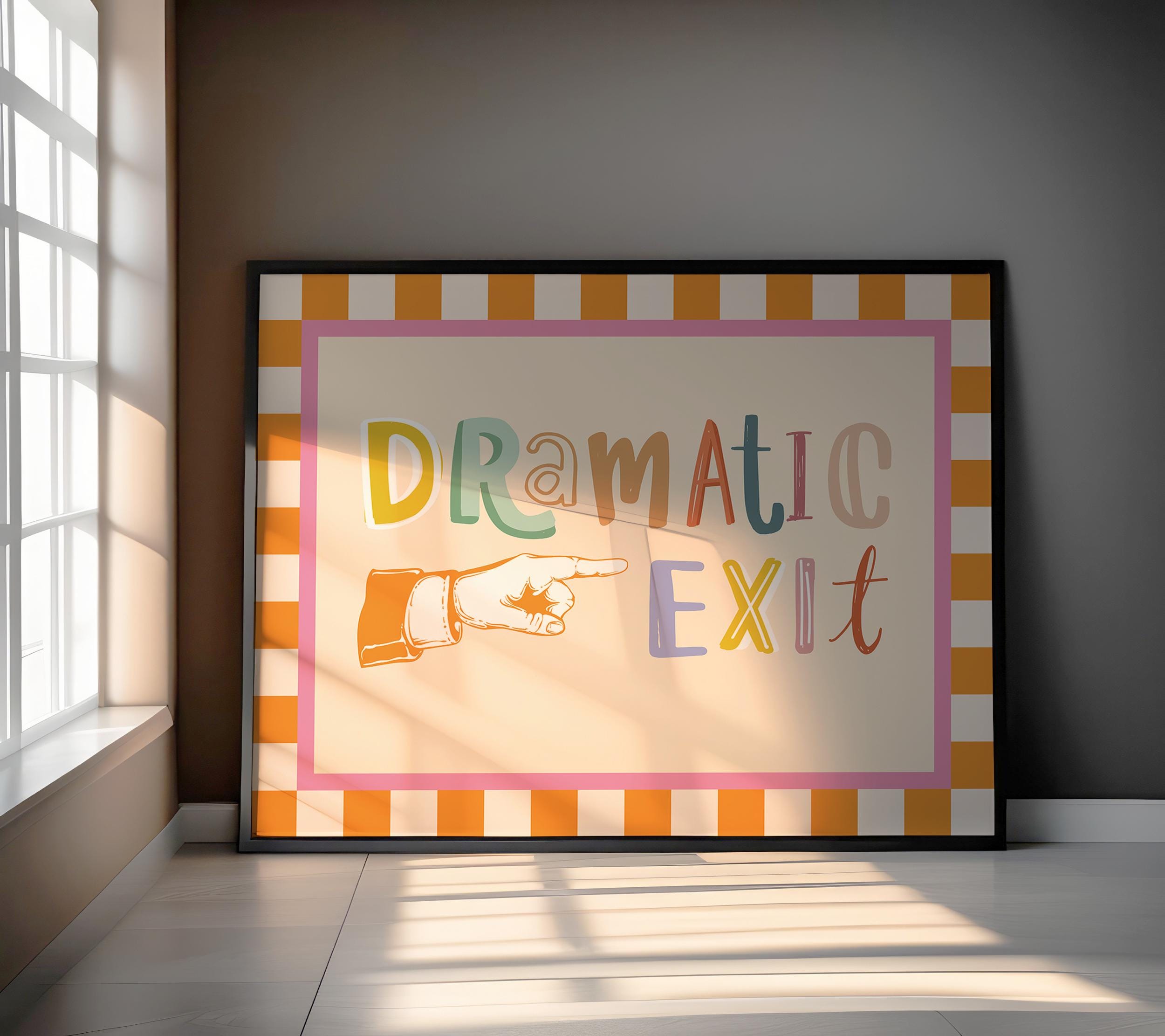 Hallway Dramatic Exit Wall Art, Funny Entryway Print, Funny Hallway ...