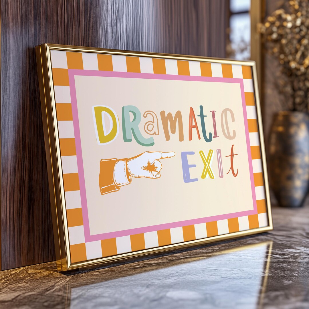 Hallway Dramatic Exit Wall Art, Funny Entryway Print, Funny Hallway ...