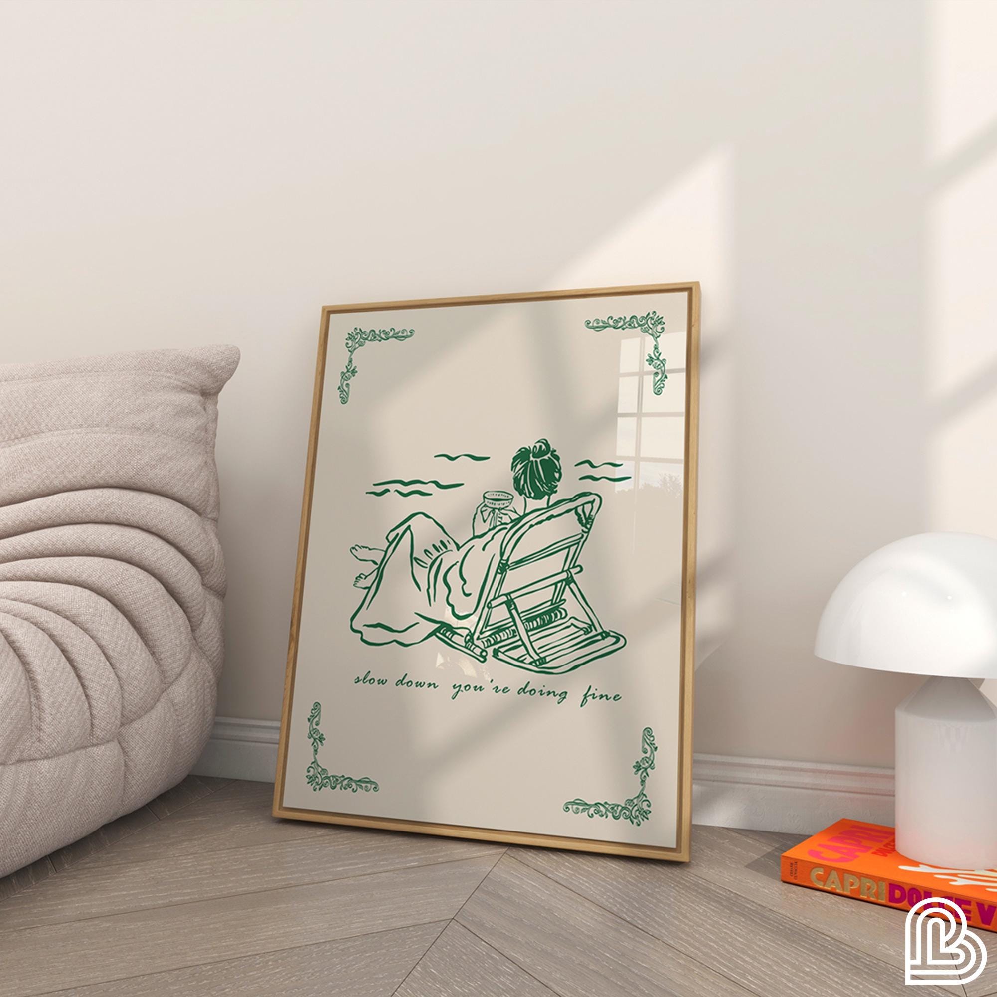 Green Slow Down You're Doing Fine Print, Girl With Martini Poster ...