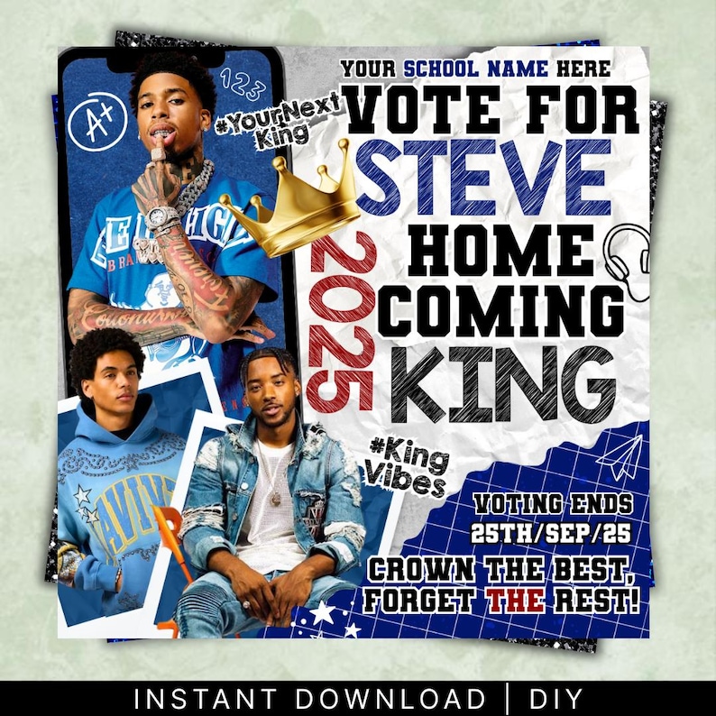 Vote Homecoming King Flyer, Homecoming Flyer, They Not Like Us, Class ...